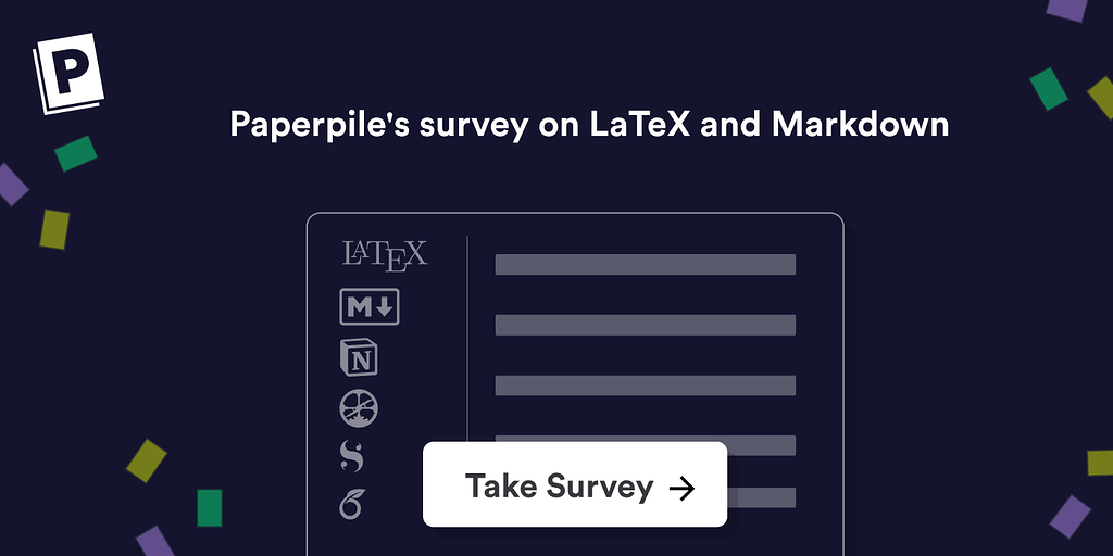Survey and Roadmap for LaTeX / Markdown / Overleaf - Paperpile Forum
